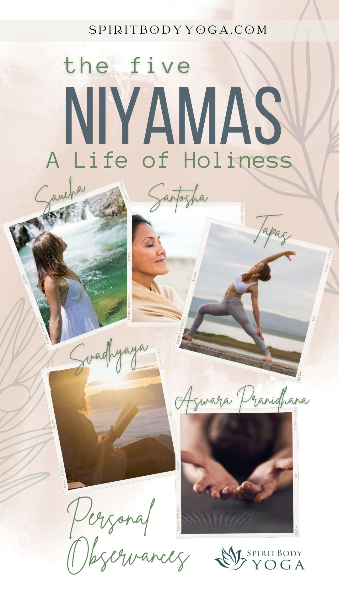 Niyamas – A Life of Holiness – Spirit Body Yoga Blog