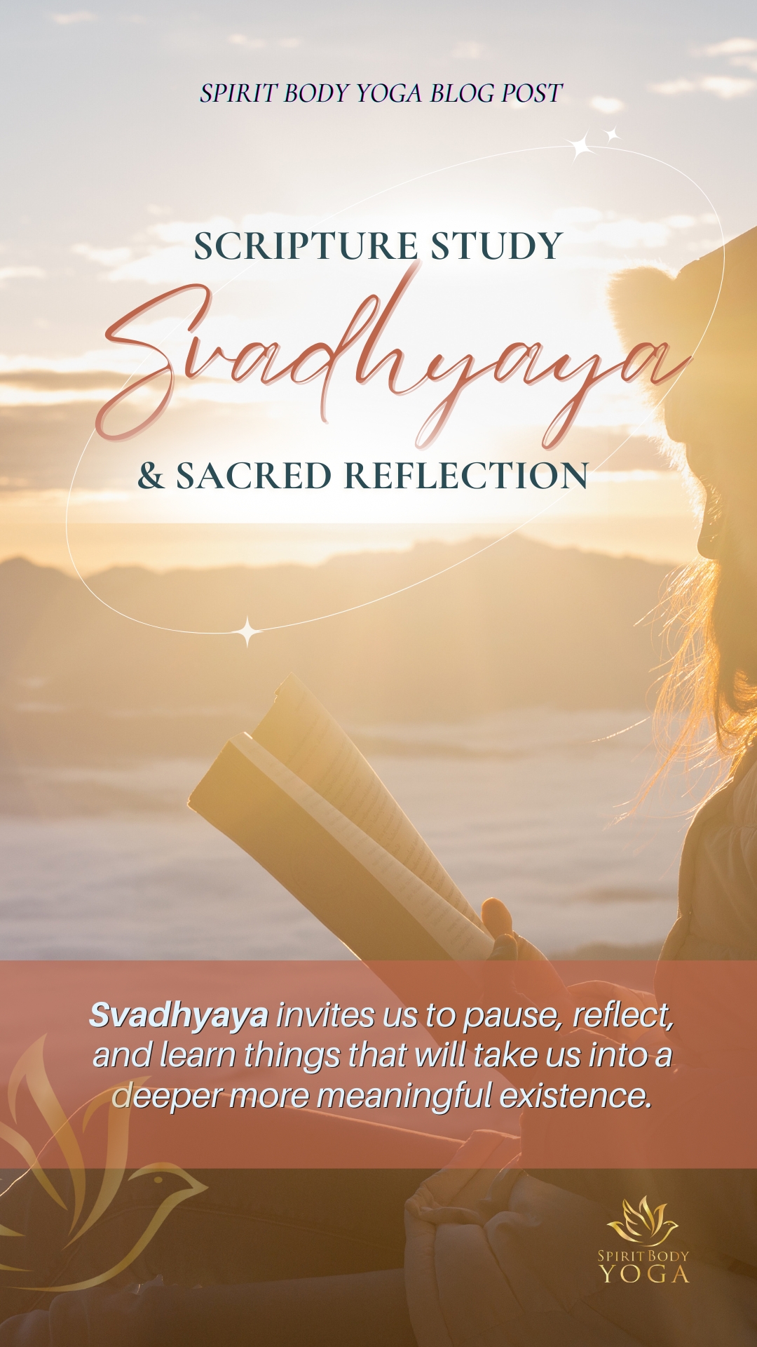 Svadhyaya: Sacred Study & Reflection – Spirit Body Yoga Blog